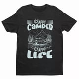 Happy Camper Happy Life Camping & Survival Prepper T-Shirt Ready For ...