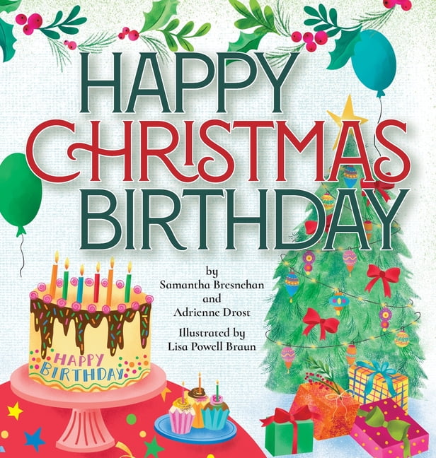 Happy Christmas Birthday (Hardcover) - Walmart.com