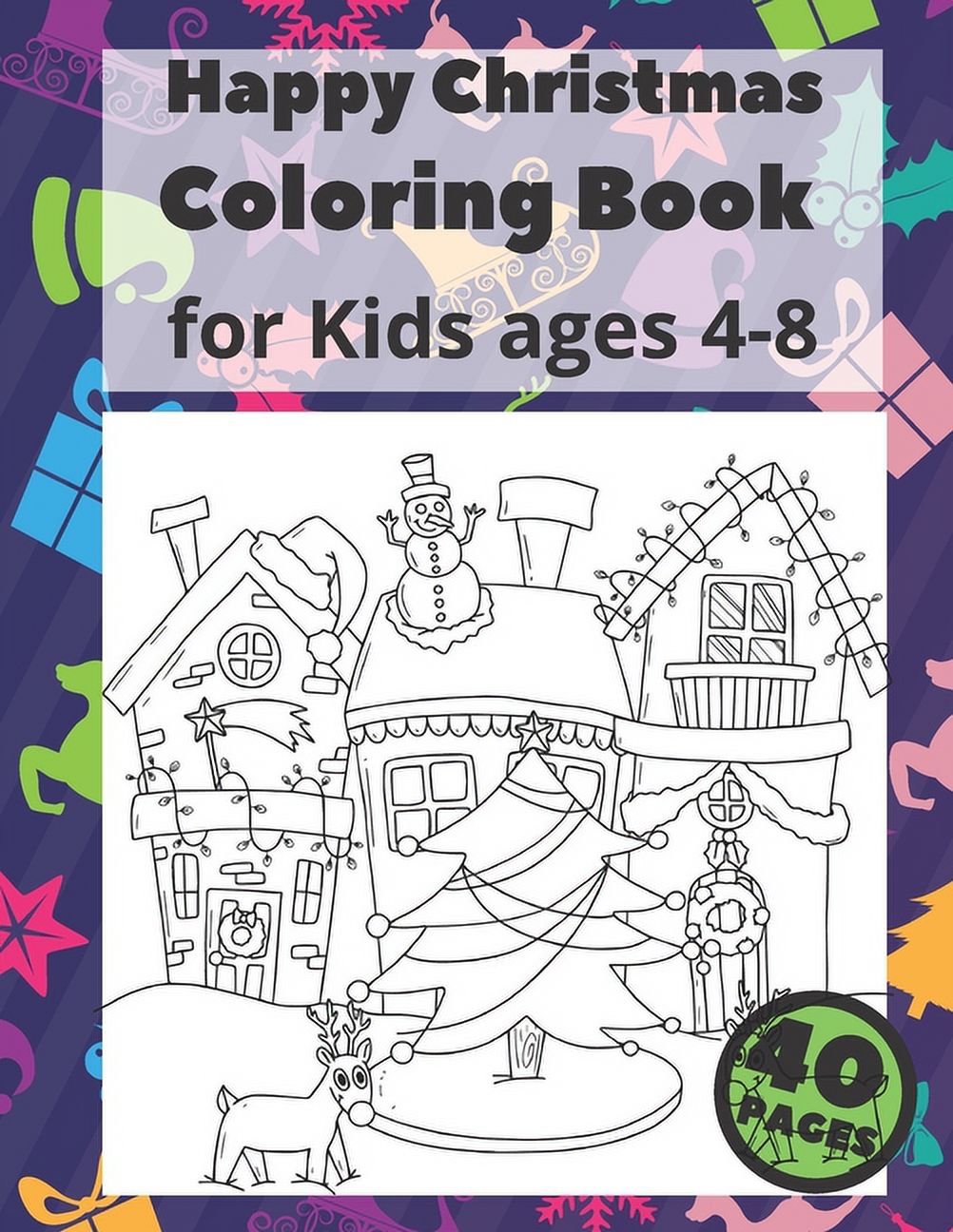 Happy Christmas Coloring Book for Kids ages 4-8 : Fun Children's ...