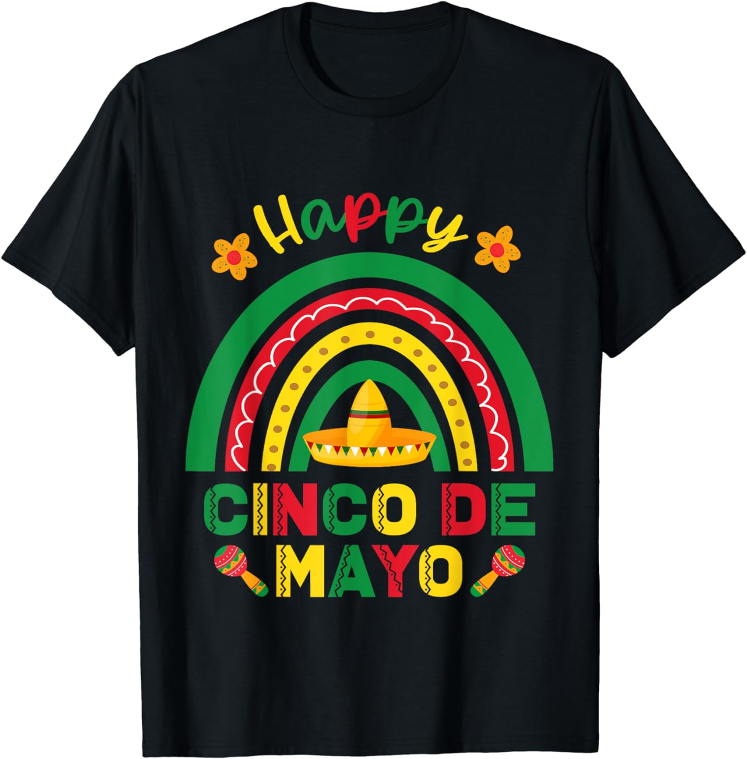 Happy Cinco De Mayo Shirt 5 de Mayo Mexico Rainbow T-Shirt - Walmart.com