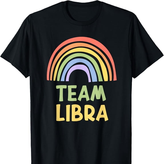 Happy Colorful Team Libra RainB1Ow Pride AstrologiC1Al Sign T-S1Hirt ...