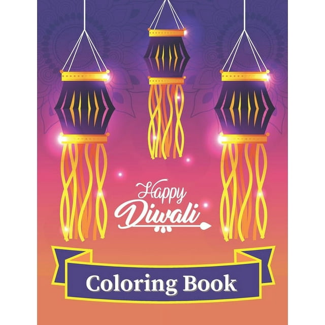 Happy Diwali Coloring Book: Fun Activities For Kids And Adults- Perfect ...