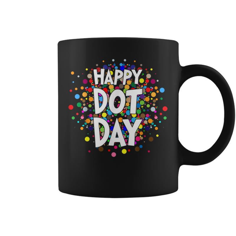 Happy Dot Day Colorful Rainbow Polka Dot Boys Girls Youth Coffee Mugs ...