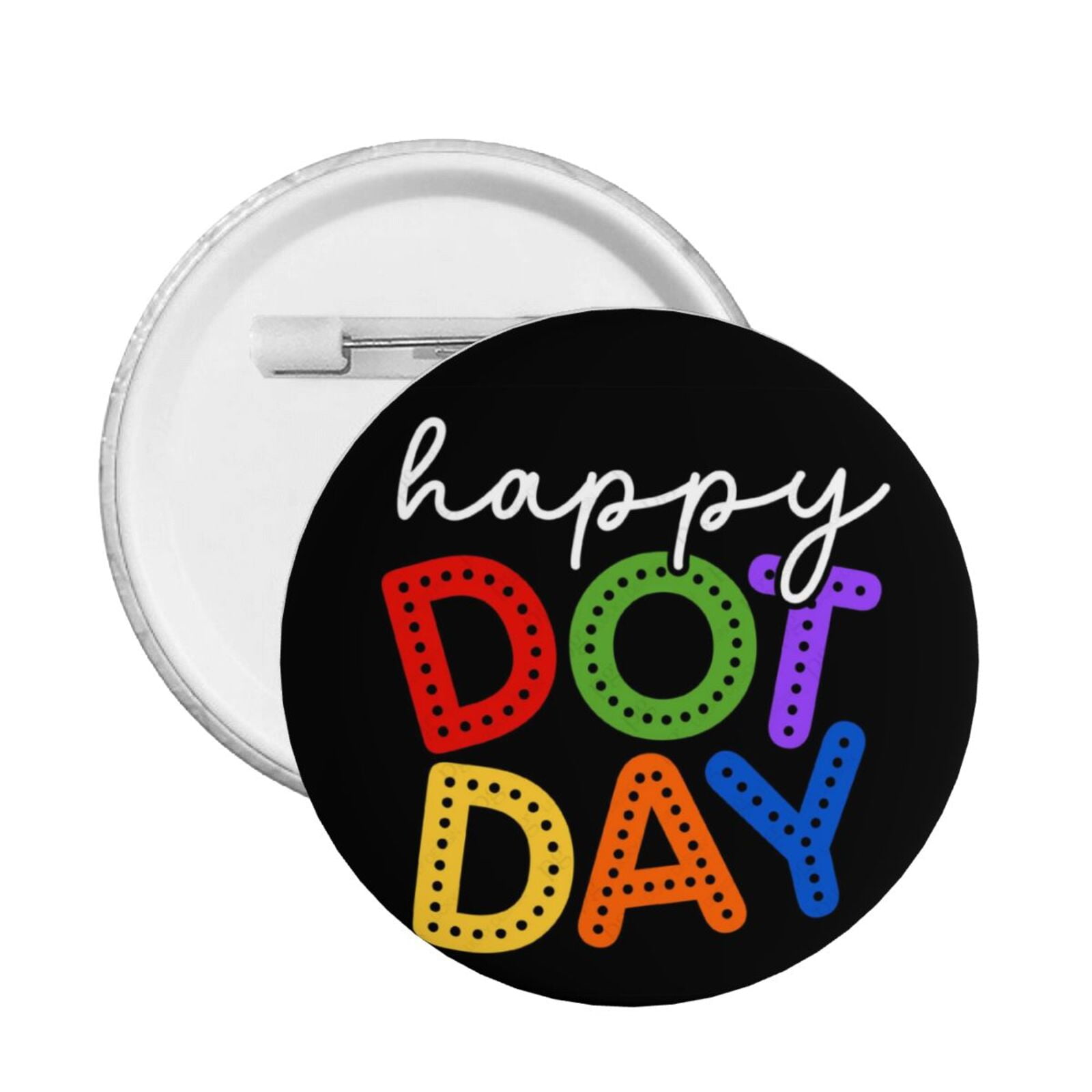 Happy Dot Day International Dot Day 2024 Pin Button Badge, Personalised ...