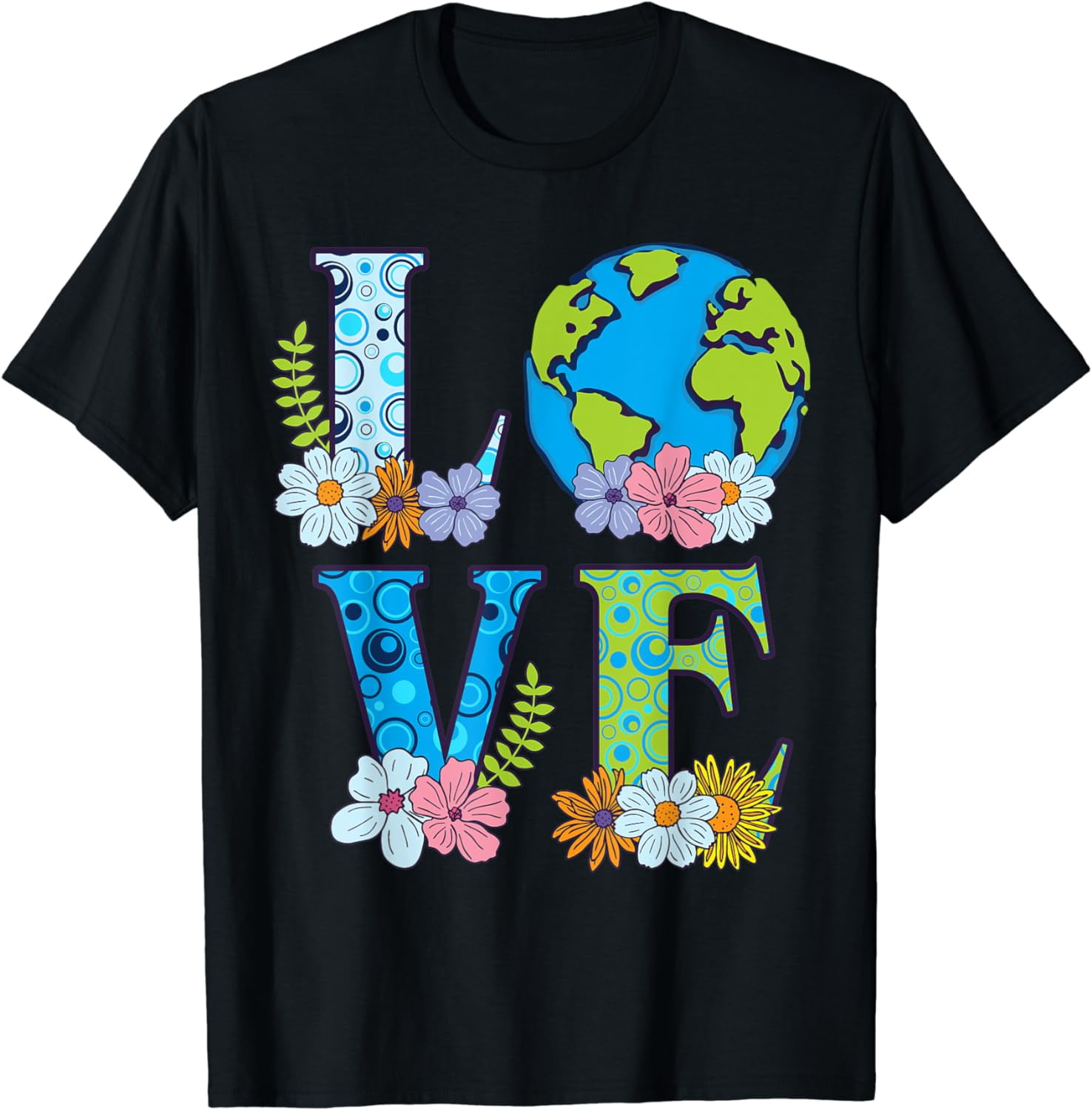 Happy Earth Day Birthday Save Nature Love Girl Environment T-Shirt ...