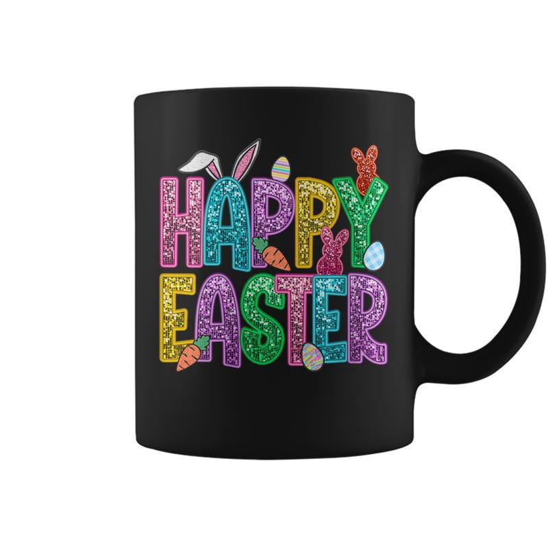 Happy Easter Bling Bling Sayings Egg Bunny Coffee Mugs - Walmart.com