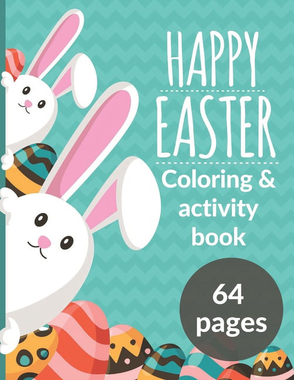 Happy Easter Coloring & Activity Book: Awesome Gift For Kids, Boys ...