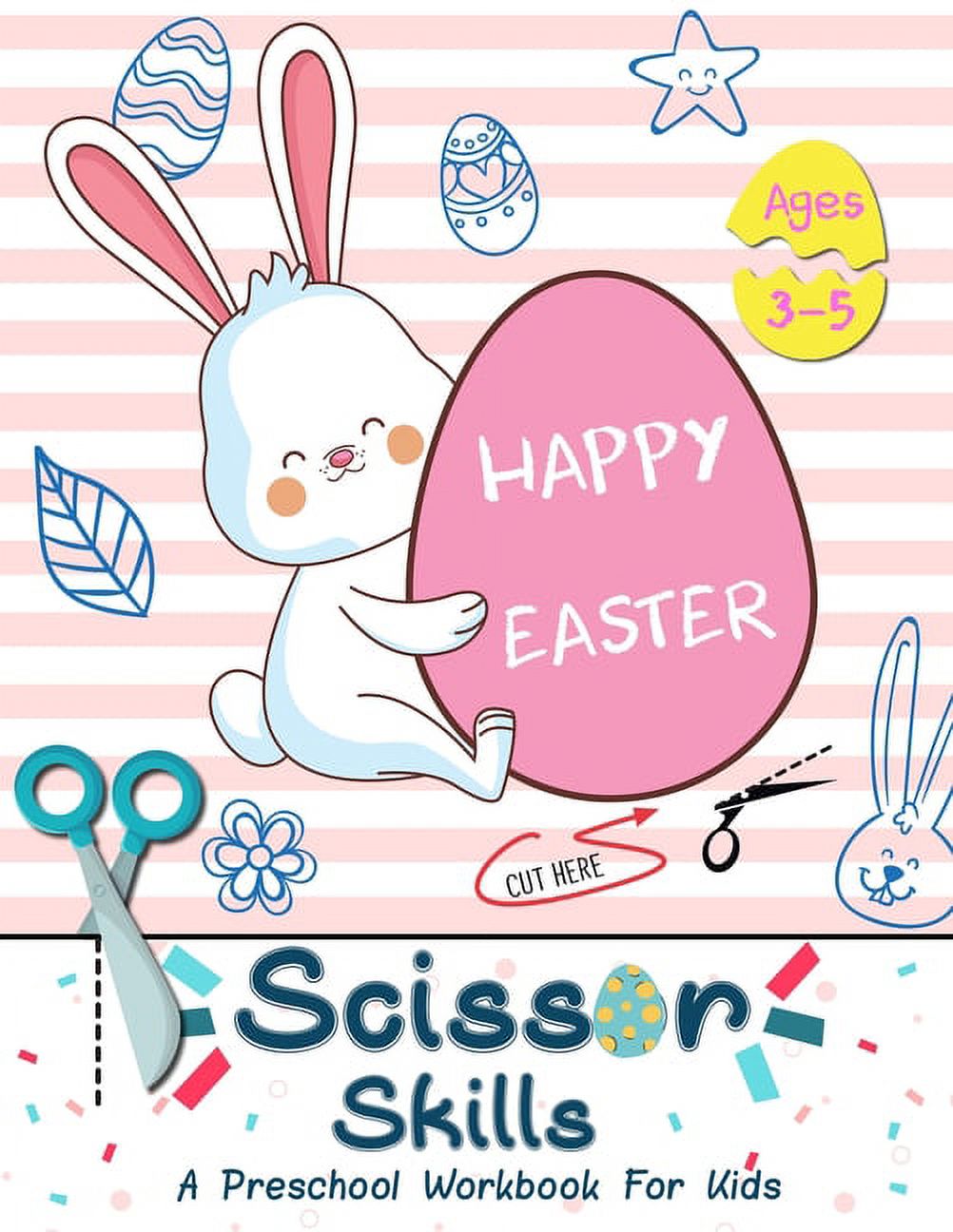 "Happy Easter" Scissor Skills A Preschool Workbook for Kids Ages 3-5 - Walmart.com