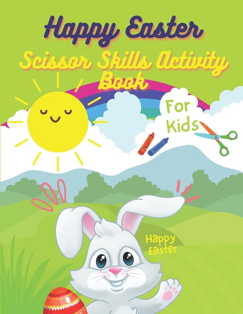 Happy Easter Scissor Skills Activity Book For Kids: Scissor Skills ...