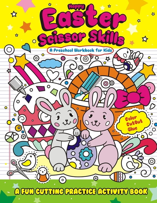 Happy Easter Scissor Skills - A Preschool Workbook for Kids : A ...
