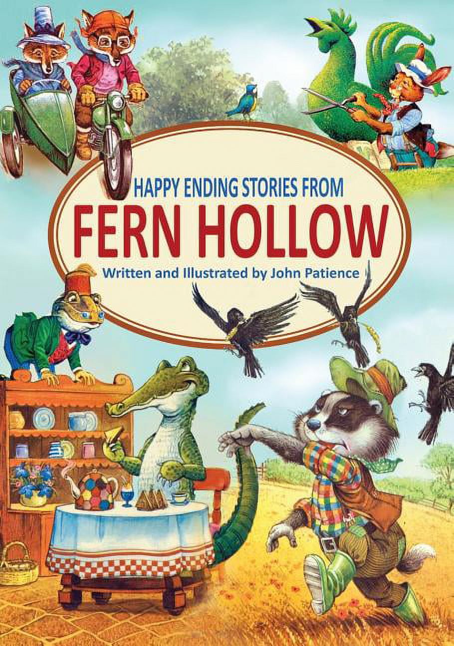Happy Ending Stories from Fern Hollow -- John Patience - Walmart.com