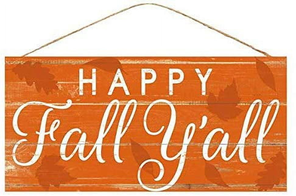 Happy Fall Y'all Welcome Sign - 12.5 x 6", Orange and White, Halloween ...