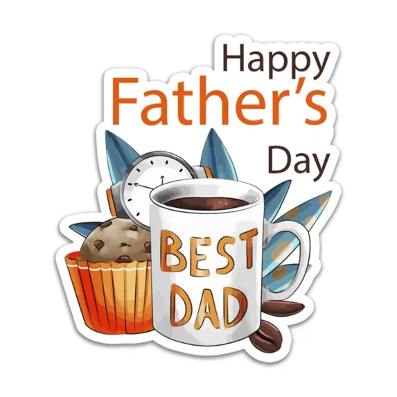 Happy Father S Day Sticker Best Dad Sticker, Phone Decal Water Bottle ...