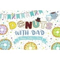 Happy Father's Day Photography Backdrop Donuts With Dad Sprinkle Bright ...