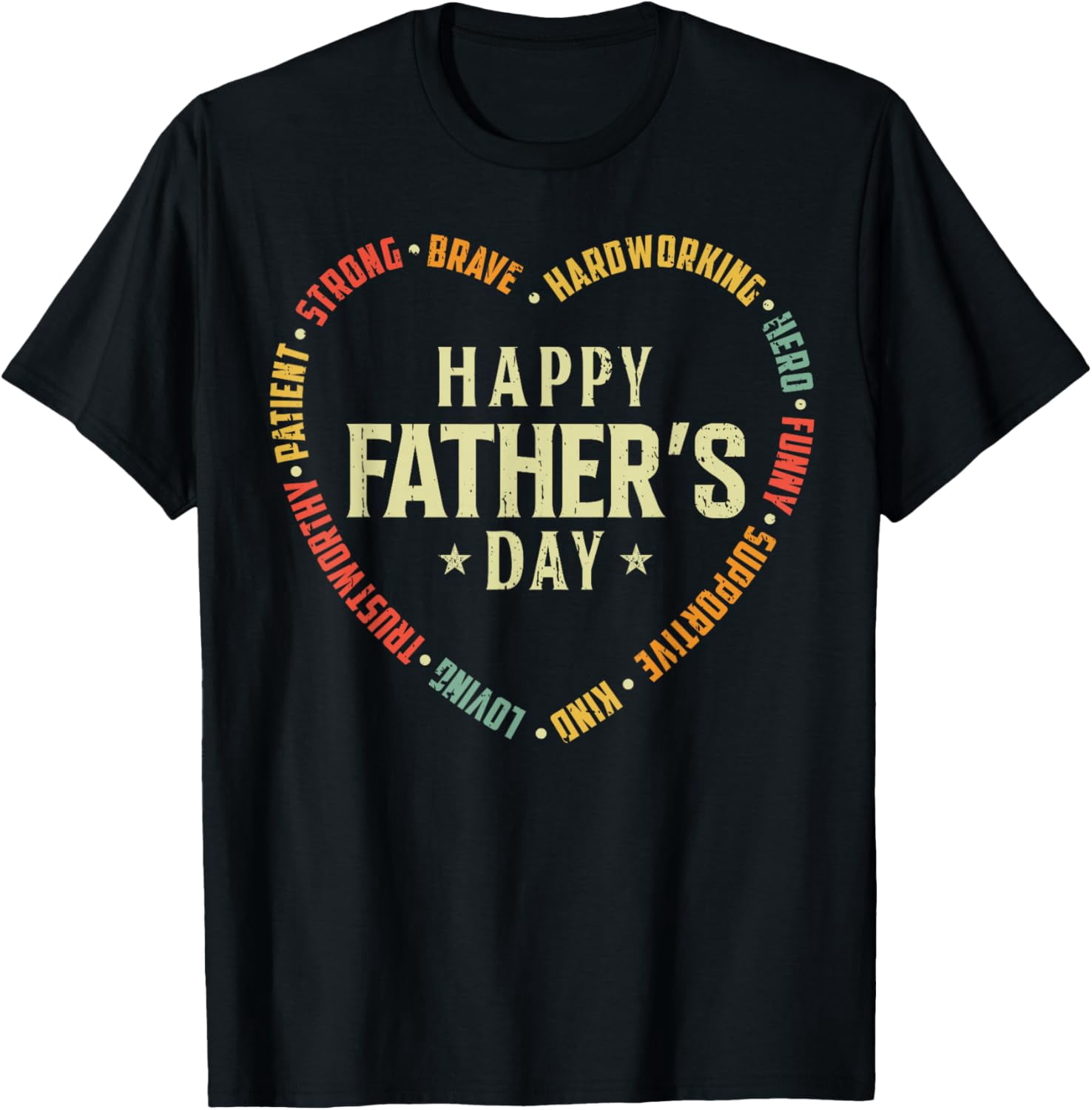 Happy Father's Day Shirt – Heart Word Art for Dad from T-Shirt ...