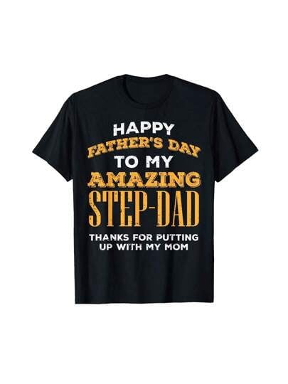 Happy Fathers Day Amazing Step Dad Thanks Stepdad Bonus Dad T-Shirt As ...