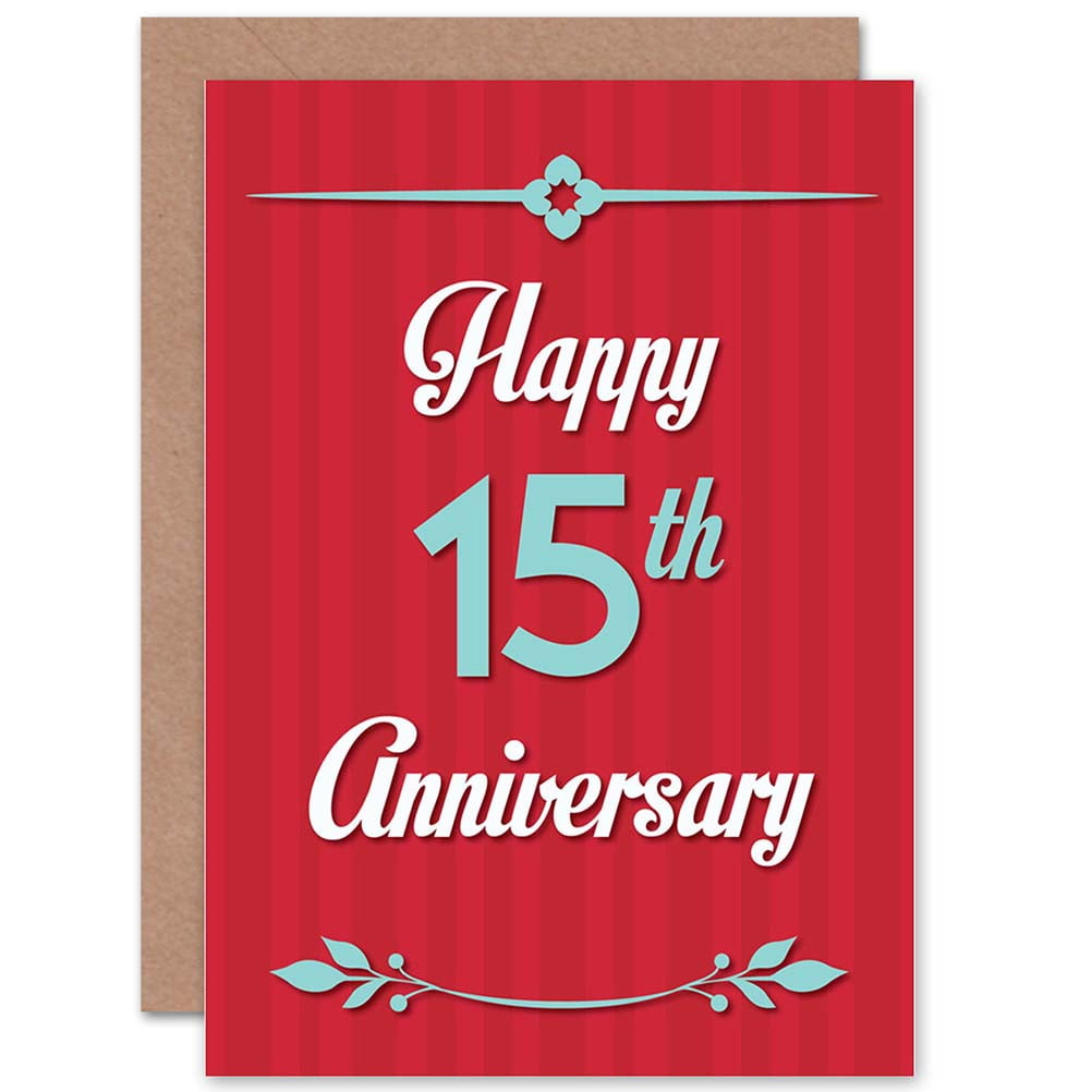 Happy Fifteenth Anniversary 15th Greetings Card Plus Envelope Blank ...