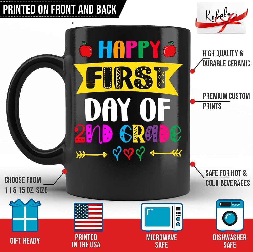 Happy First Day Of 2nd Grade Mug, Back To School 2nd Grade Teachers ...