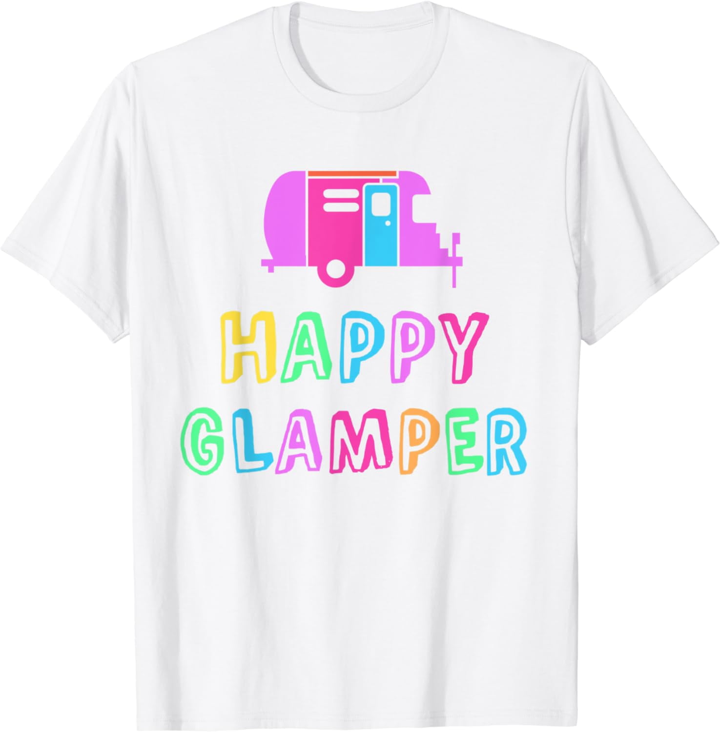 Happy Glamper Girl Camp Glamping Camping Glampy Squad T-Shirt - Walmart.com
