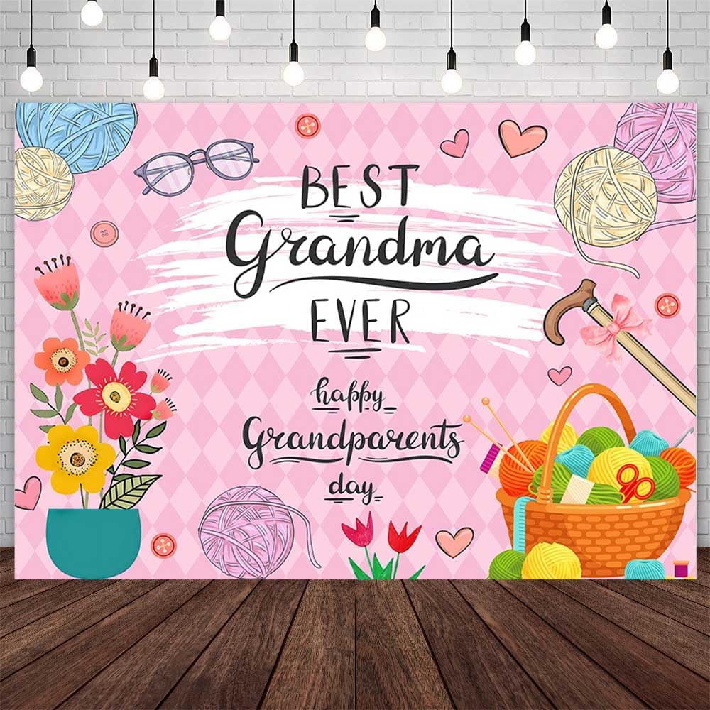 Happy Grandparents Day Backdrop Best Grandma Ever Photography ...