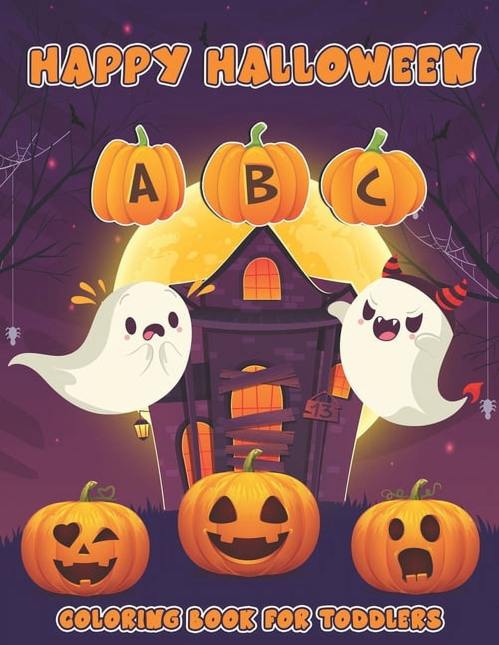 Happy Halloween ABC Coloring Book for Toddlers: Fun and Spooky Alphabet ...