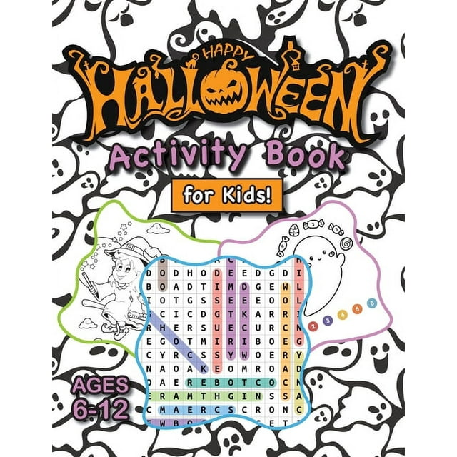 Happy Halloween Activity Book for Kids!: (Ages 6-12) Connect the Dots ...