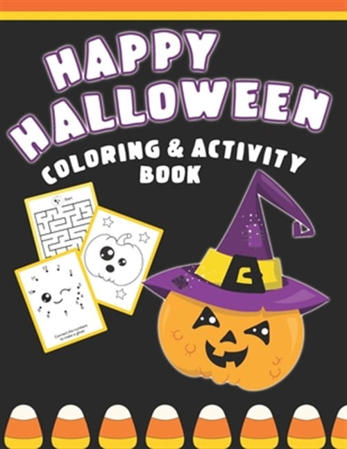 Pre-Owned Happy Halloween Coloring And Activity Book: Cute & Fun ...