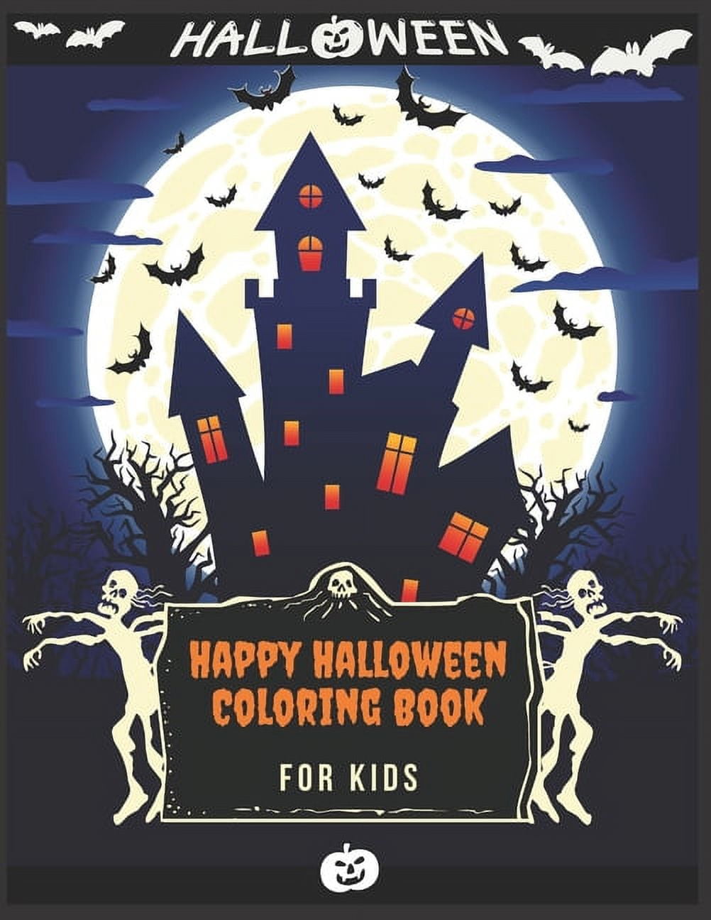 Happy Halloween Coloring Book For kids: (Halloween coloring Book for ...