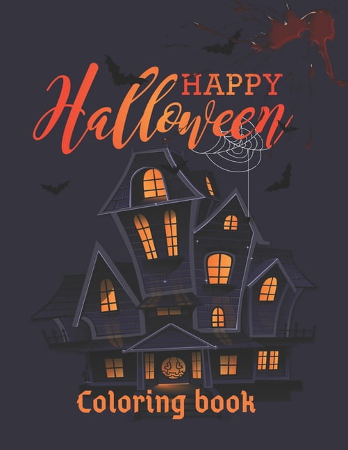 Happy Halloween Coloring Book: Happy Halloween Coloring Book For Kids ...