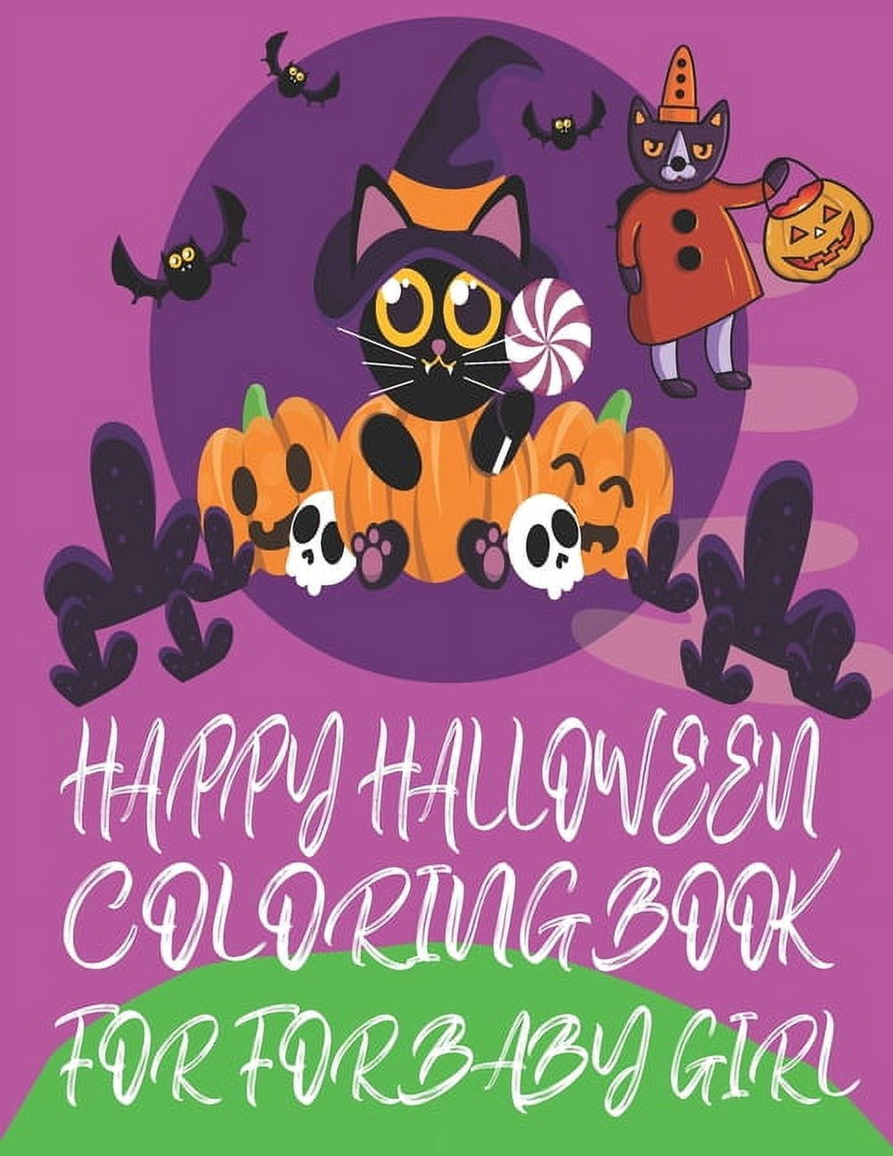 Happy Halloween Coloring Book for Baby Girl: Cute Halloween Coloring ...