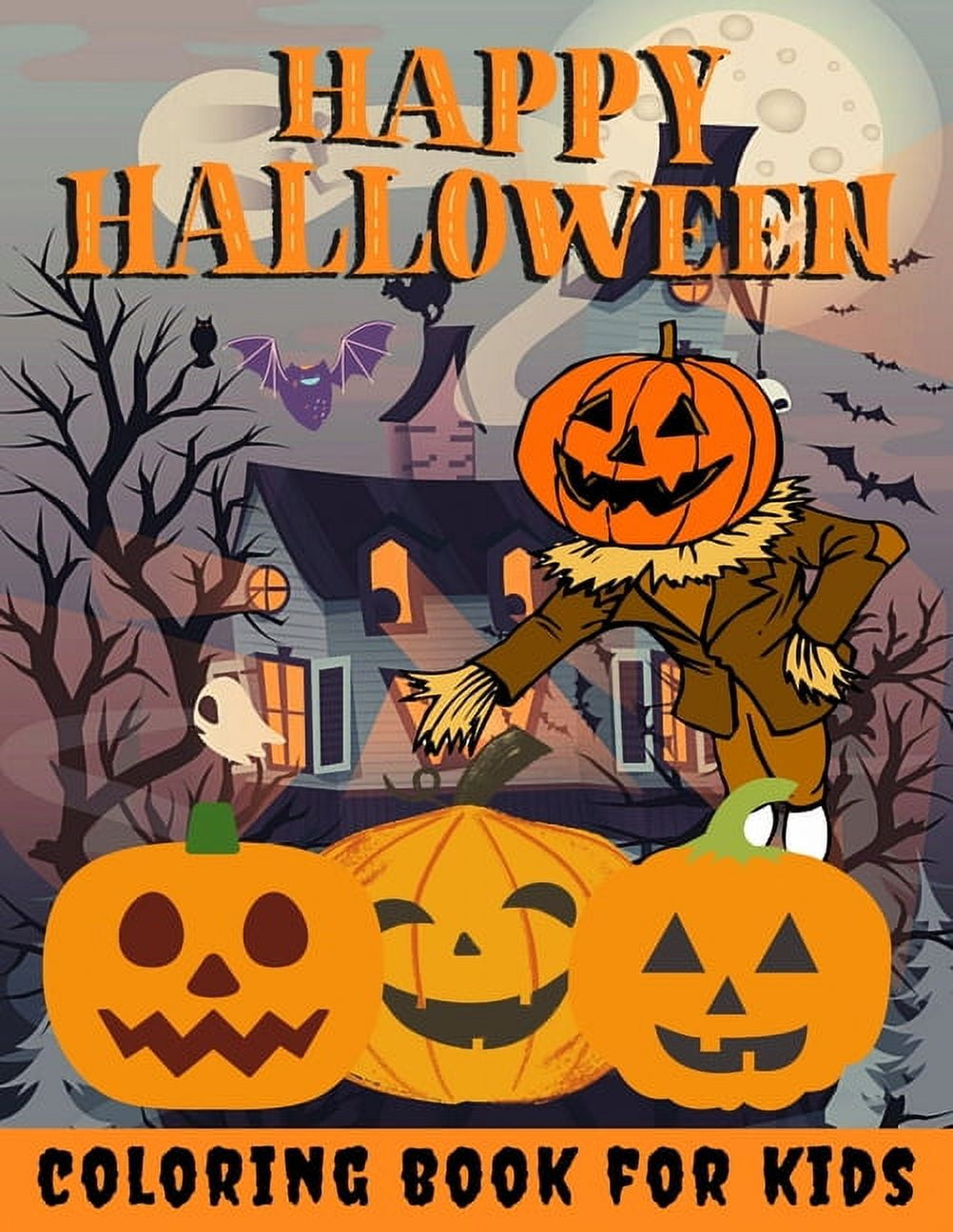 Happy Halloween Coloring Book for kids: Halloween Books for Kids: A Fun ...
