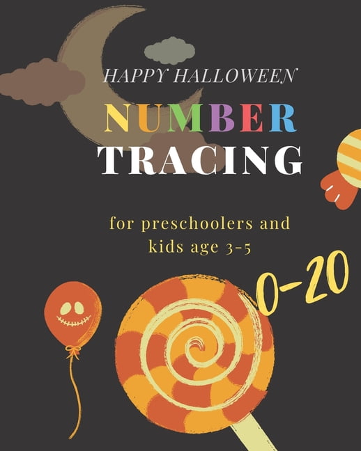 Happy Halloween Number tracing for Preschoolers and kids Ages 3-5, 0-20 ...