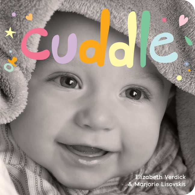 Happy Healthy Baby(r) Board Books Cuddle: A Board Book about Snuggling ...
