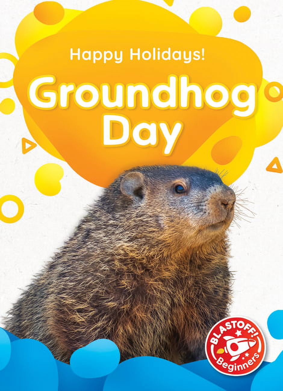 Happy Holidays! Groundhog Day, (Paperback) - Walmart.com