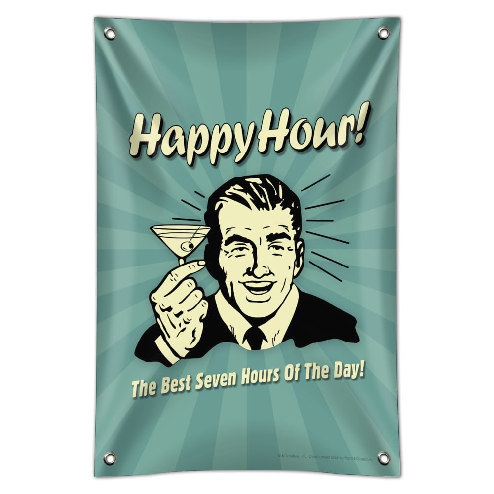 Happy Hour Best Seven Hours of the Day Funny Humor Home Business Office ...