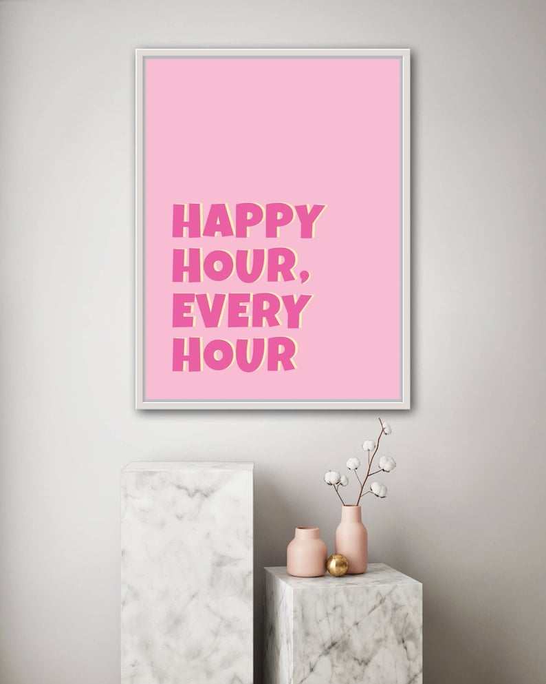 Happy Hour Every Hour, Quote, Pink Bar Cart, Wall Art, Unframed Canvas ...