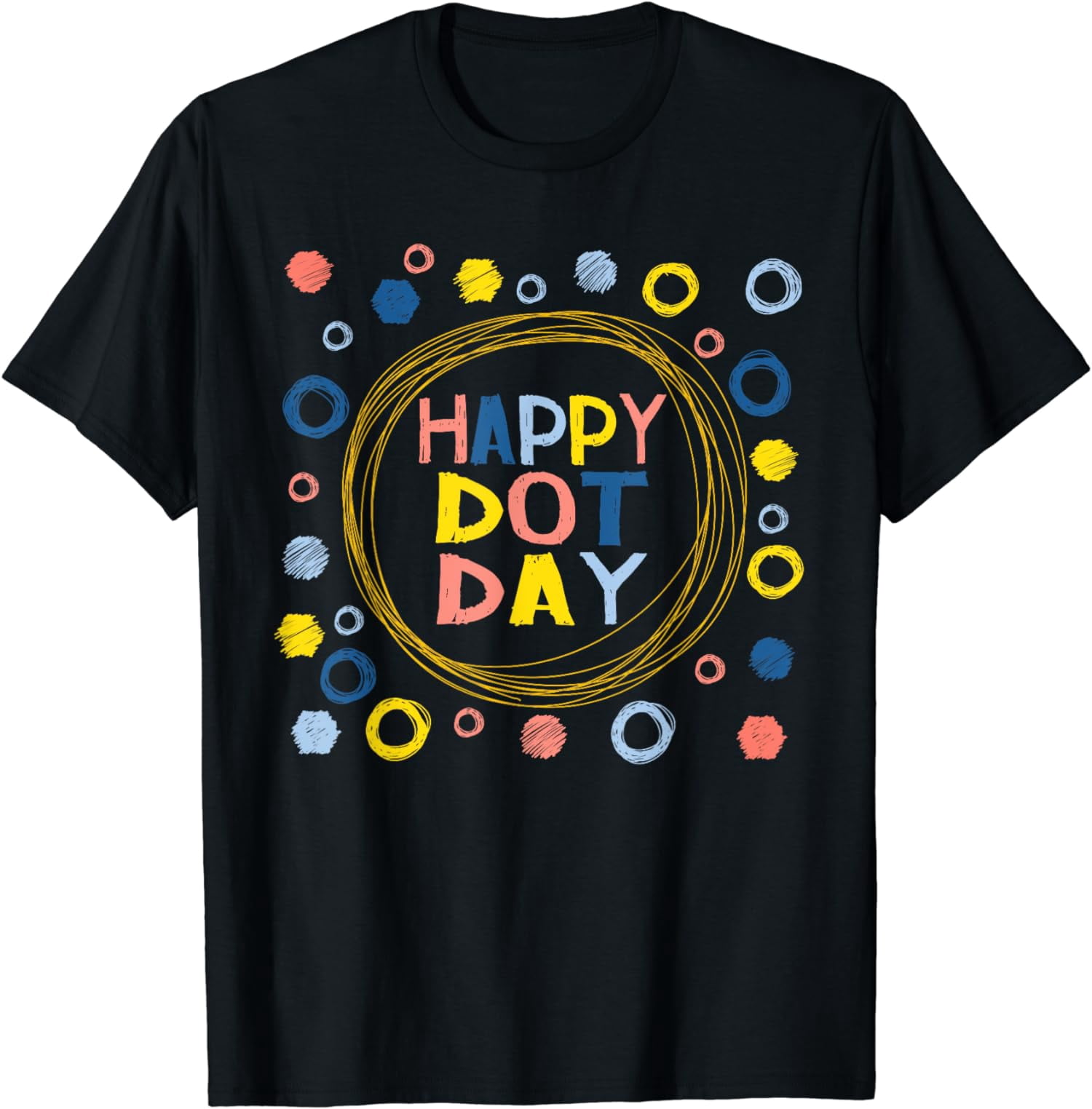 Happy International Dot Day 2023 Cute Boys Girls Kids Paint T-Shirt ...