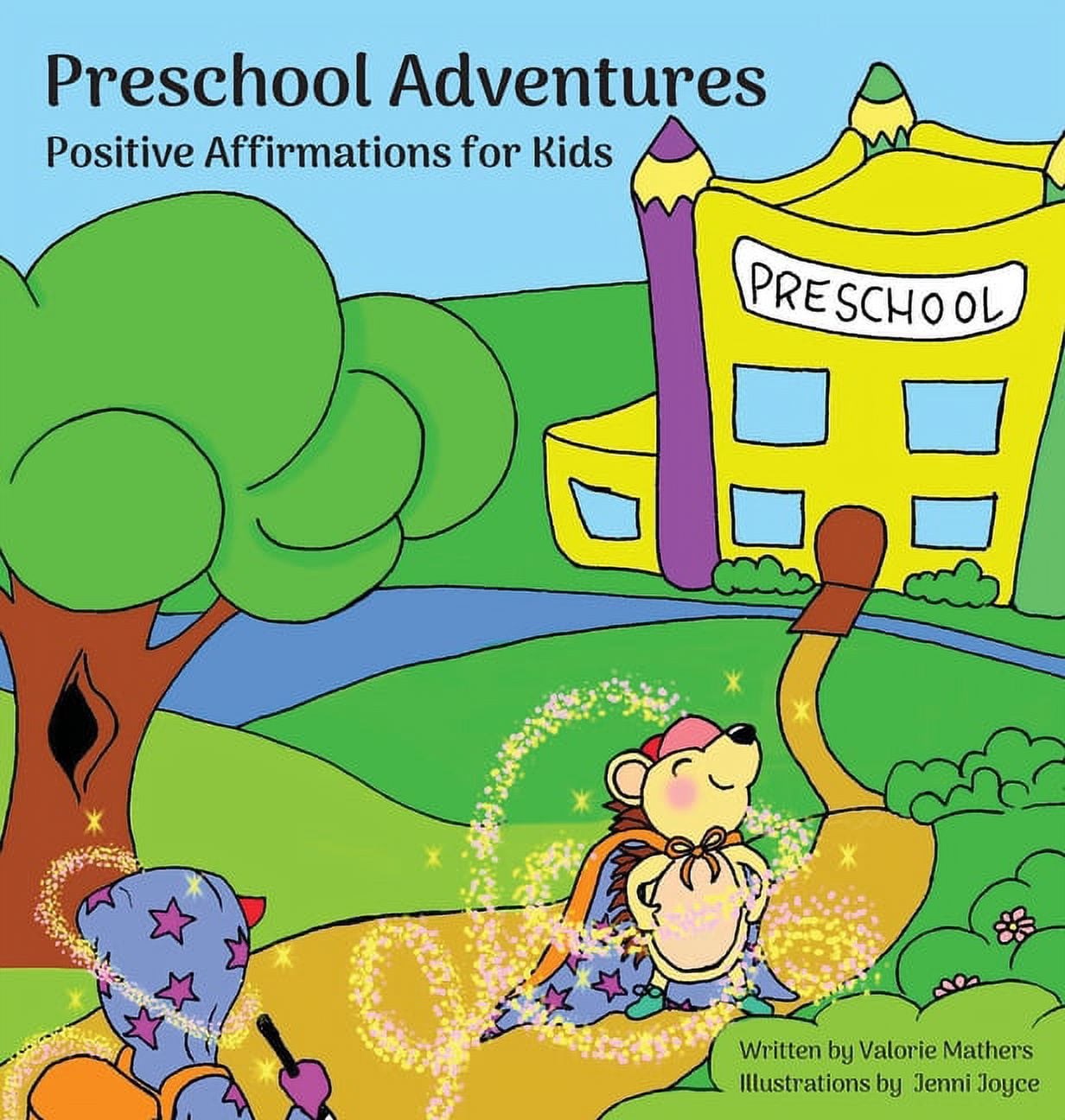 Happy Kiddo Preschool Adventures: Positive Affirmations for Kids ...