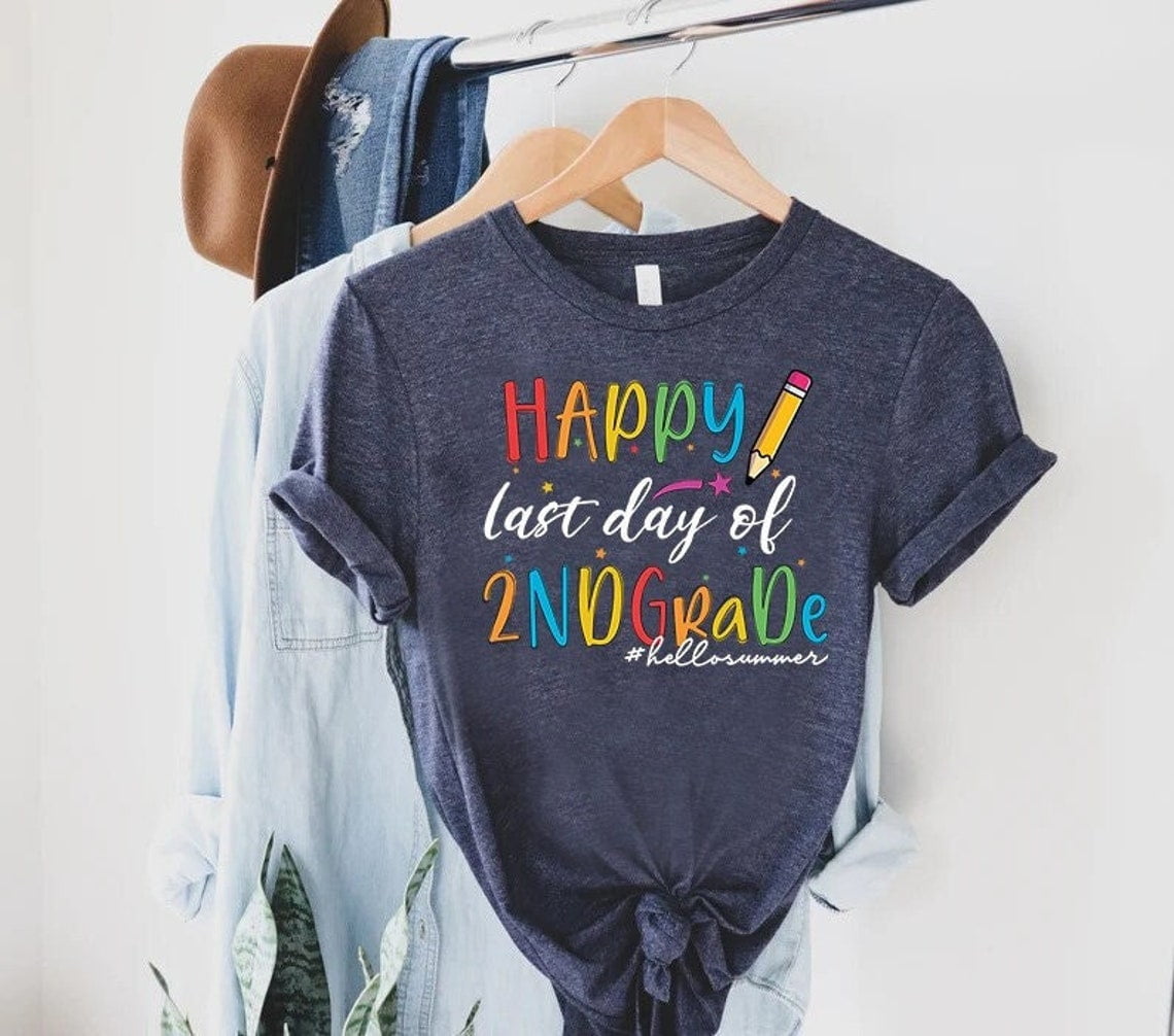 Happy Last Day Of 2Nd Grade Shirt, Last Day Of School Teacher And Kid ...
