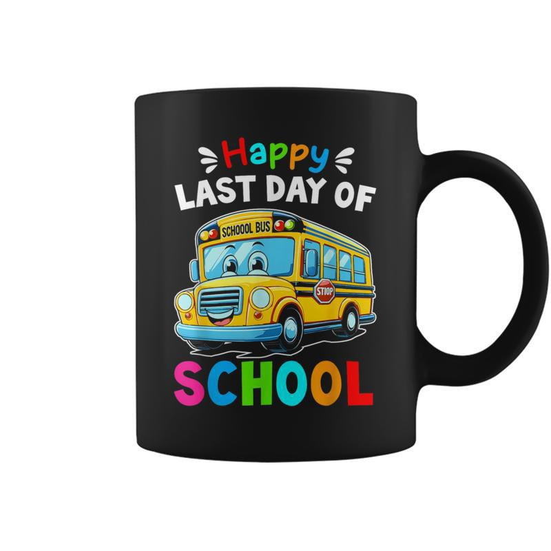 Happy Last Day Of School Bus Driver Student Kids Coffee Mugs - Walmart.com