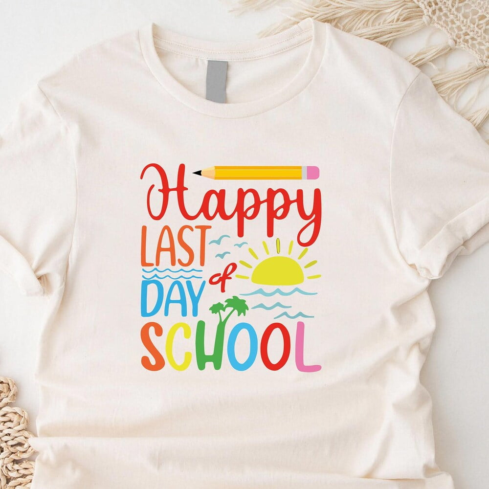 Happy Last Day Of School, Hello Summer Shirts, School'S Out For Summer ...