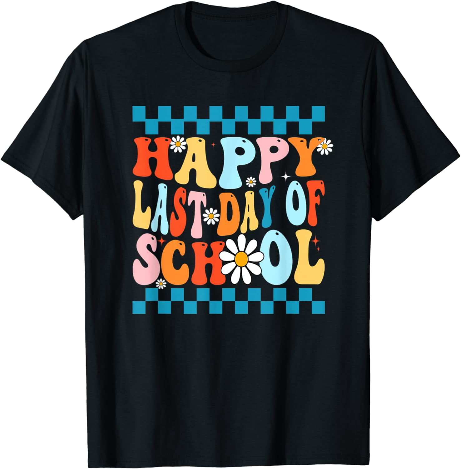 Happy Last Days Of School Teacher Kids Retro Groovy Last Day T-Shirt ...