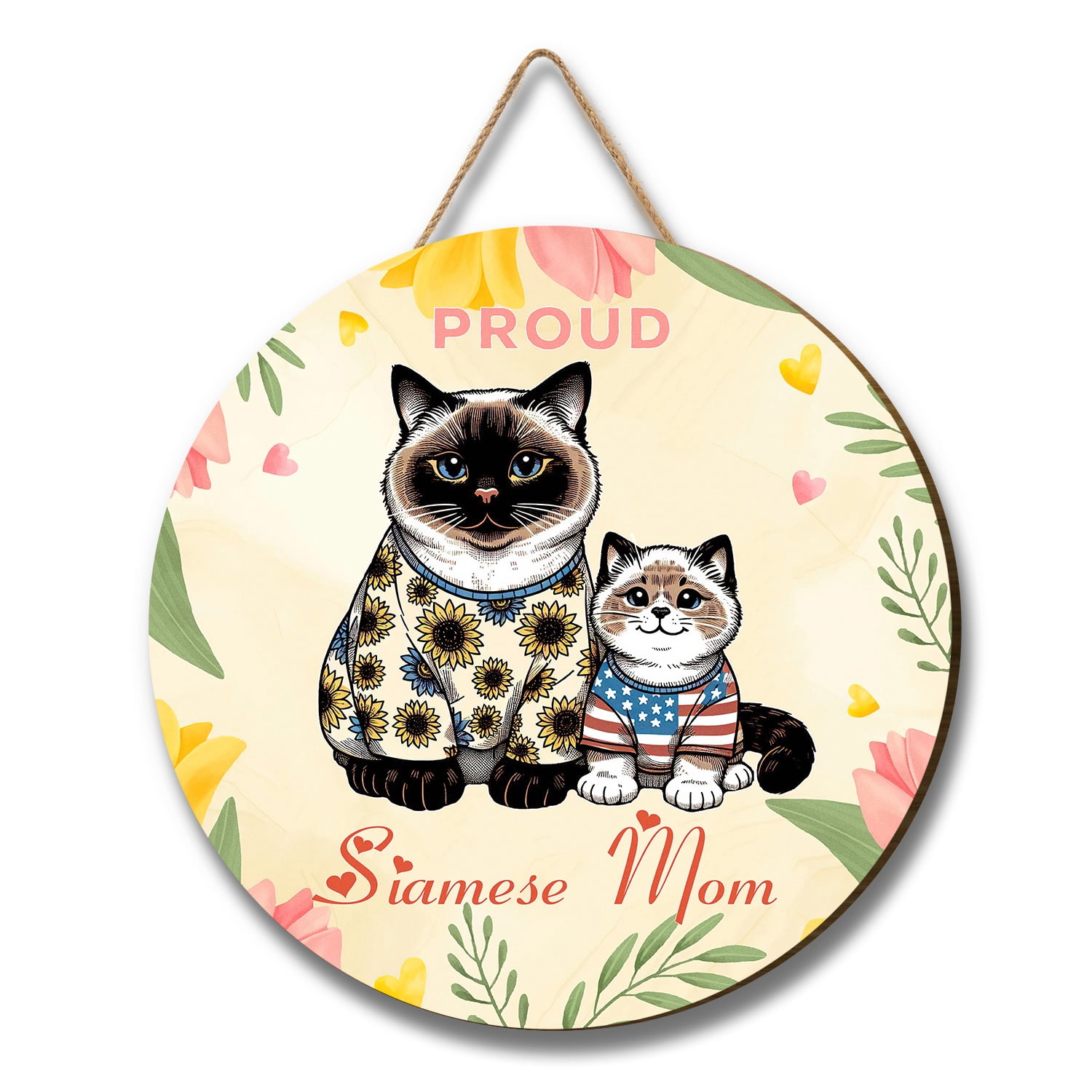 Happy Mother's Day Proud Siamese Mom Round Wood Sign Cat Lover Kitten ...