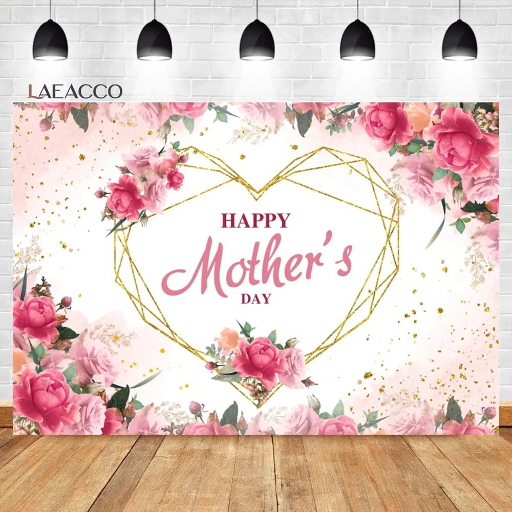 Happy Mothers Day Backdrop Rose Gold Floral Glitter Sweet Heart Best ...