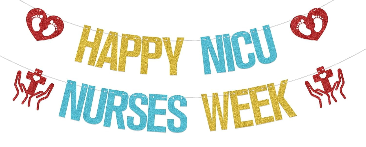 Happy NICU Nurses Week Banner National Neonatal Nurses Week Party ...