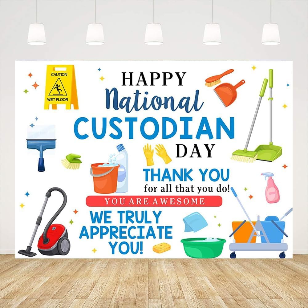 Happy National Custodian Day Backdrop Thanks for All You Do We ...