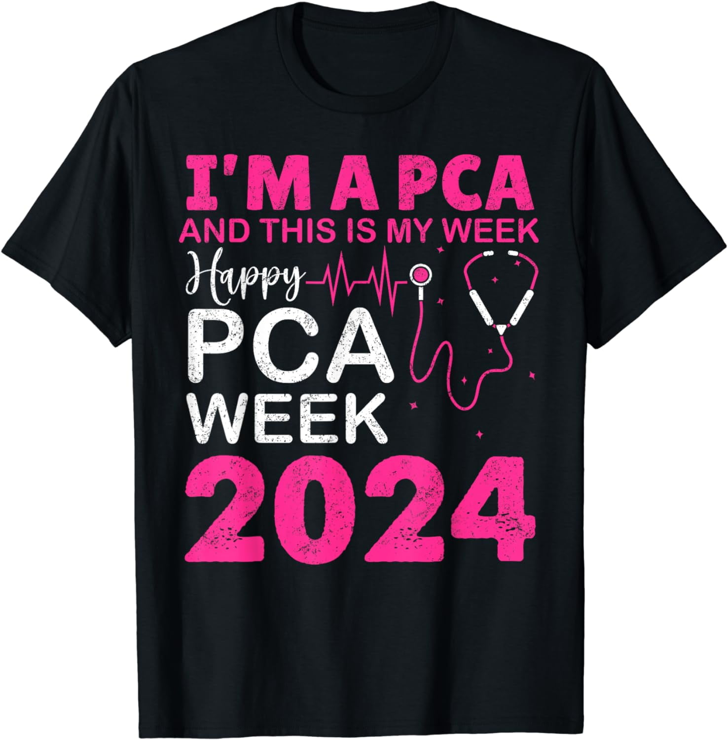 Happy PCA Week NURSE'S DAY PCA Life NURSE WEEK 2024 Women T-Shirt ...