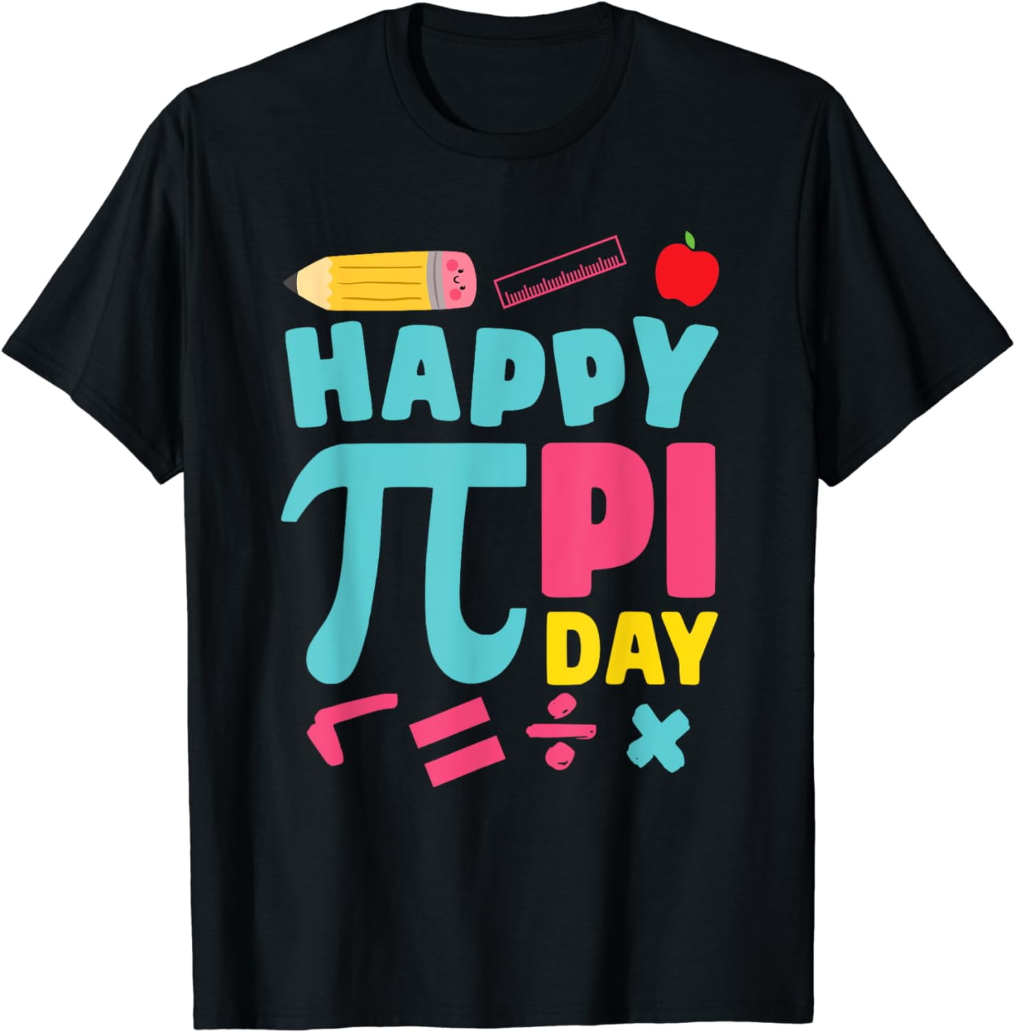 Happy Pi Day Mathematic Math Teacher Gift Women Men Girl T-Shirt ...