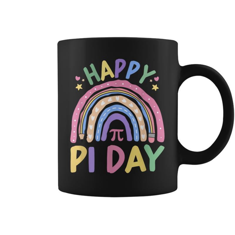 Happy Pi Day Rainbow 314 Pi Number Math Teacher Girls Coffee Mugs ...