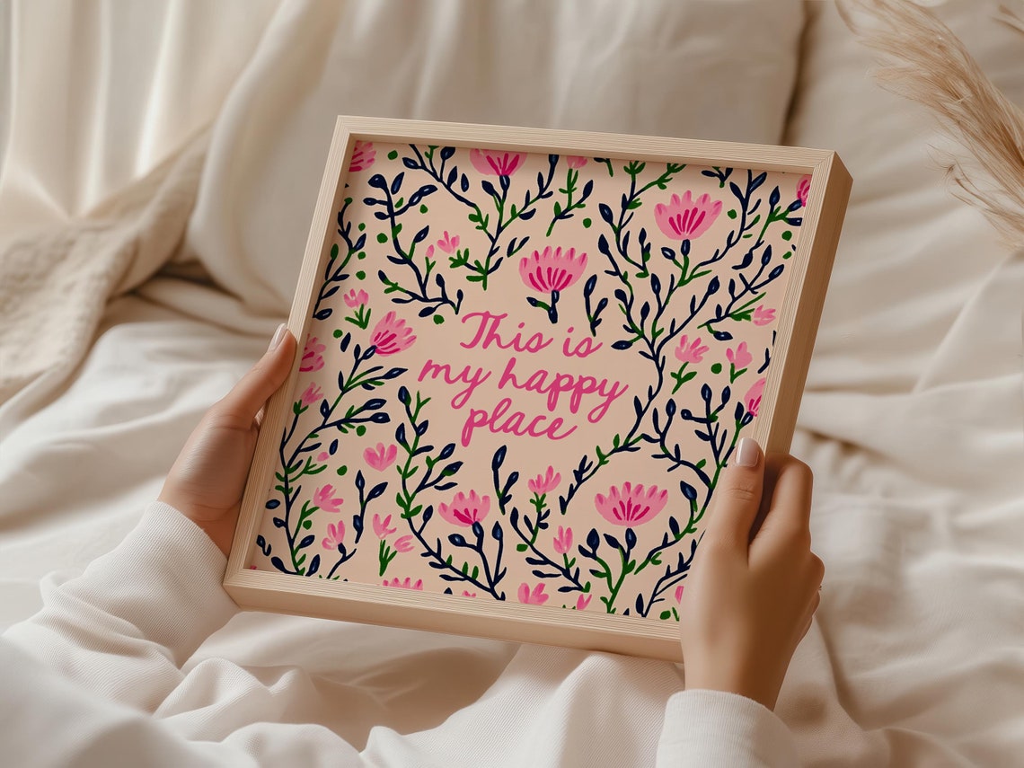 This Is My Happy Place Poster Self Love Wall Art New Home Decor ...